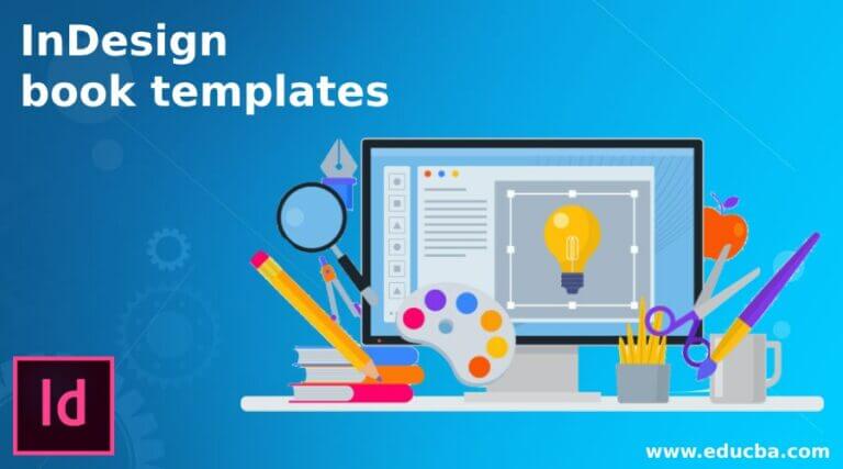 InDesign book templates | Learn how to design book templates?