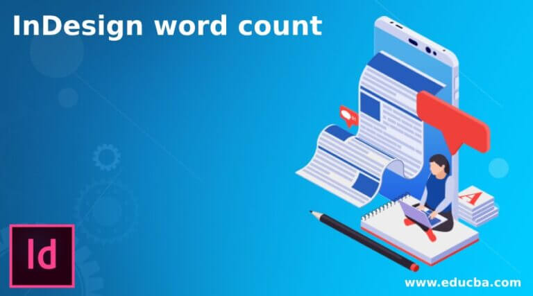 InDesign word count | Learn How to perform word count in InDesign?