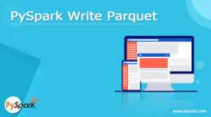 PySpark Write Parquet | Working of Write Parquet in PySpark