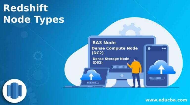 Redshift Node Types | Different Types of Node in Redshift