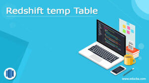 Redshift temp Table | How temp tables work in redshift?