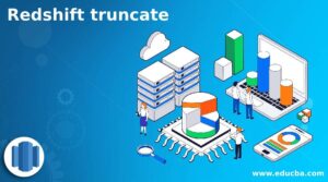 Redshift truncate | Learn How does truncate works in Redshift?