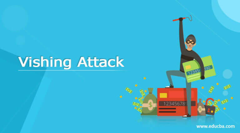 Vishing Attack | How Does Vishing Attack Happen | Examples