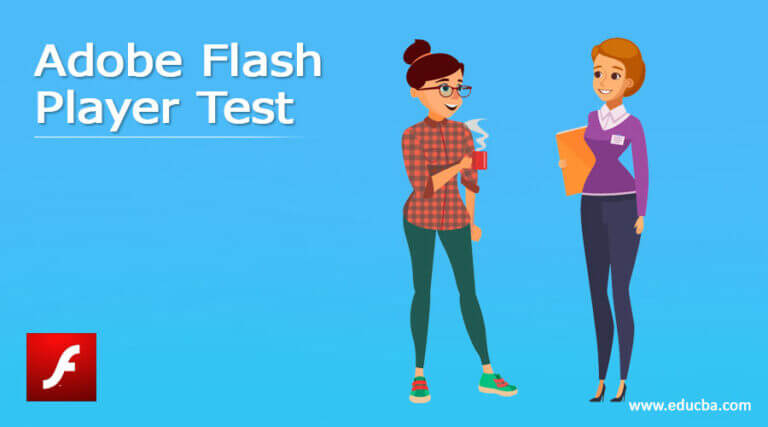 Adobe Flash Player Test | What is Adobe Flash Player Test?