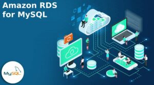 Amazon RDS for MySQL | How to Create Amazon RDS for MySQL?