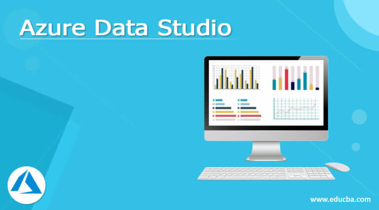 Azure Data Studio | How to Install Azure Data Studio? | Shell Features