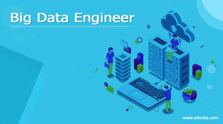 Big Data Engineer | Steps to Become a Big Data Engineer | Roles