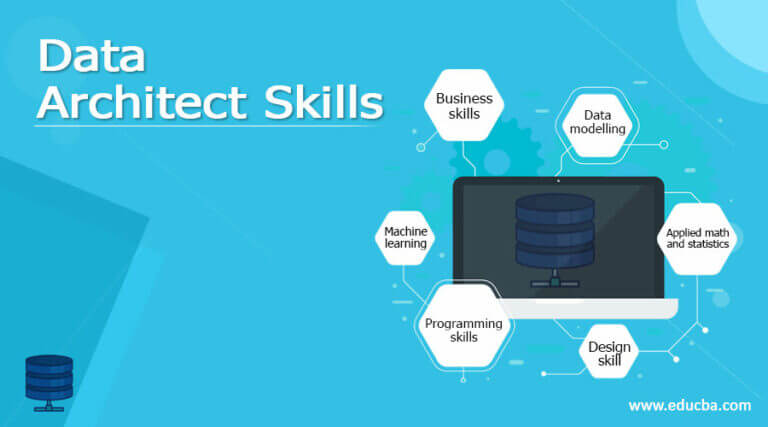Data Architect Skills | Learn Top 9 Data Architect Skills