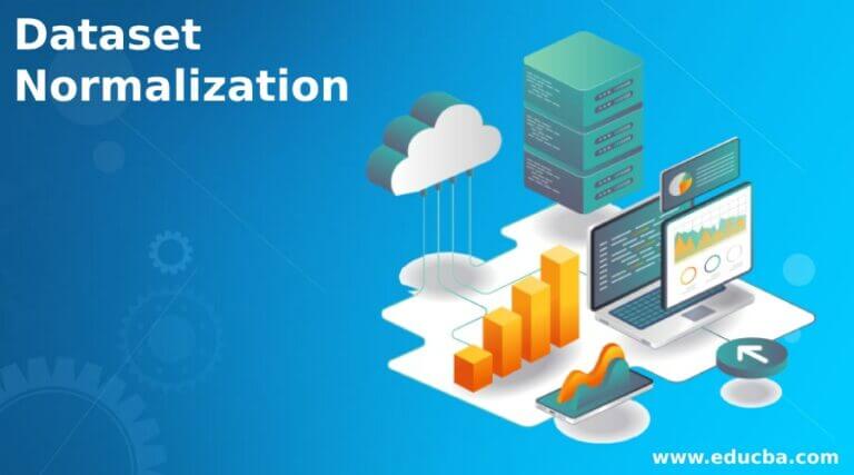 Dataset Normalization | Complete Guide to Dataset Normalization