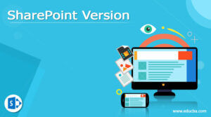 SharePoint Version | Guide to Lists of SharePoint Version
