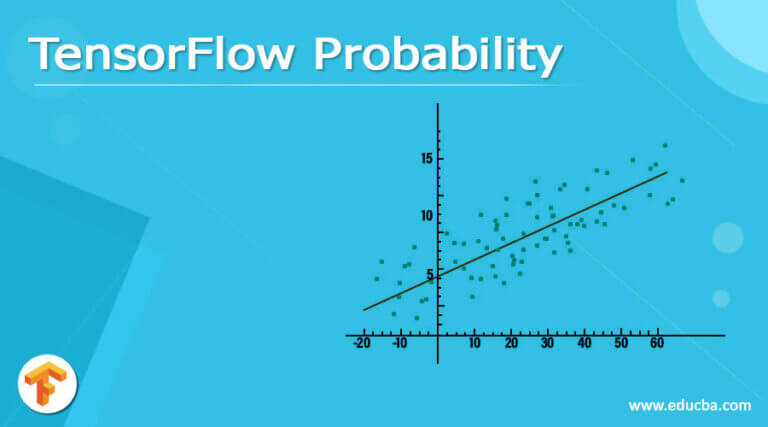TensorFlow Probability | Working of TensorFlow Probability
