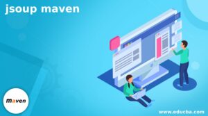 jsoup maven | Learn the essential idea of the jsoup maven