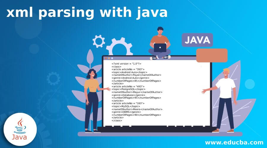 What Is Xml Parsing In Java