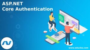 ASP.NET Core Authentication | Overview and Services with Environment