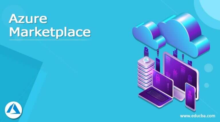 Azure Marketplace | Definition | Marketplace Steps | Categories