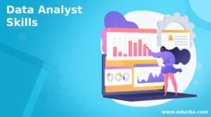 Data Analyst Skills | Top 12 Skills of Data Analyst in Detail