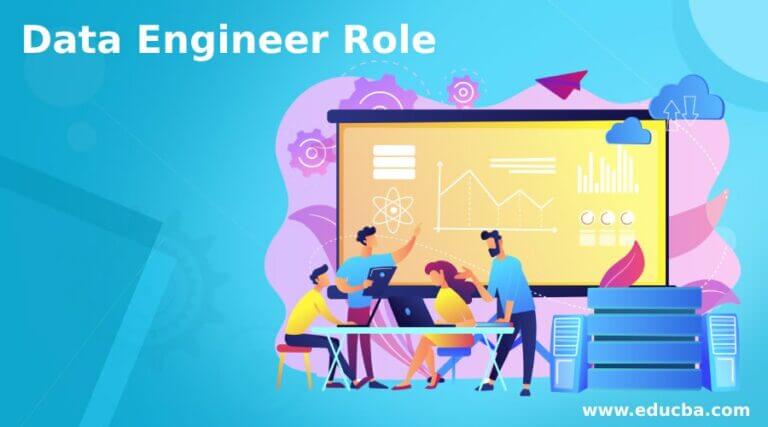 Data Engineer Role | Complete Guide on Data Engineer Role
