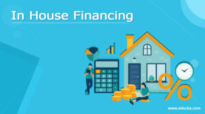 In House Financing | Complete Guide on In House Financing