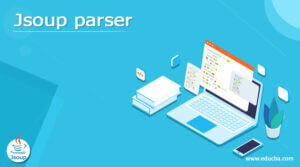 Jsoup parser | What is Jsoup? | How to use with Examples?