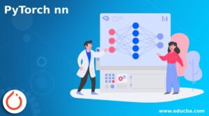 PyTorch nn | What is PyTorch nn with Fuctions and Example?