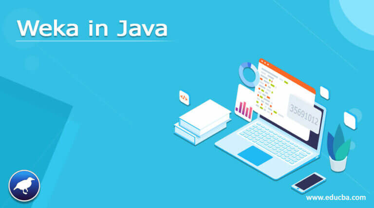 Weka in Java | What is weka java? | How to use weka java?