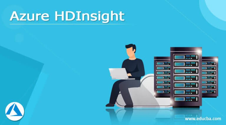 Azure HDInsight | What is Azure HDInsight? | How azure hdinsight used?