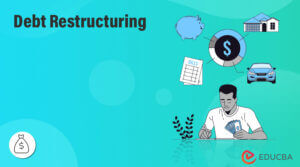Debt Restructuring | Understanding Debt Restructuring Process & Benefits