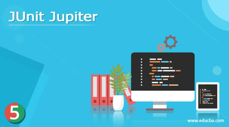 JUnit Jupiter | What is JUnit Jupiter? | Writing Tests in JUnit Jupiter