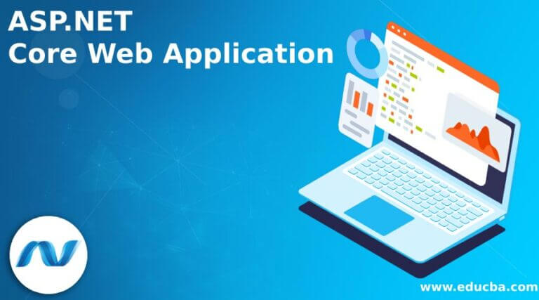 ASP.NET Core Web Application | What is ASP.NET Core Application?