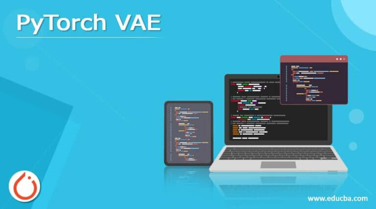 PyTorch VAE | What is PyTorch VAE? | Examples | Definition