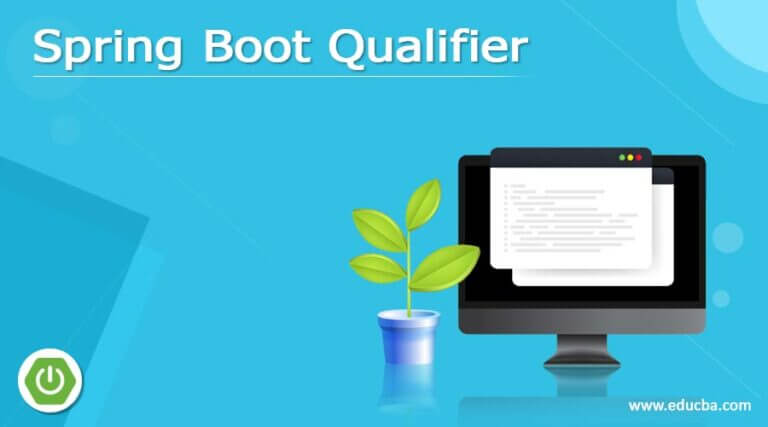 Spring Boot Qualifier | What is Spring Boot Qualifier?