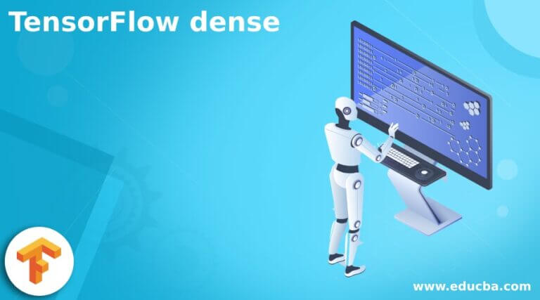 TensorFlow dense | How to use function tensorflow dense?