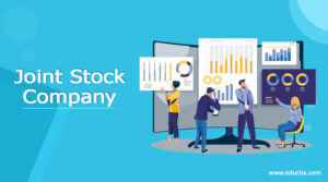 Joint Stock Company | How does a Joint Stock Company work?