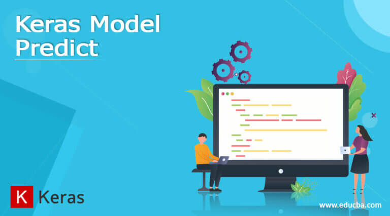 Keras Model Predict | What is Keras model predict? |How to use?