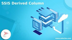 SSIS Derived Column | How to use SSIS derived column Transformation?