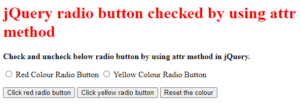 jQuery Radio Button Checked | How to use jQuery radio button checked?