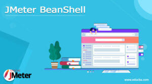JMeter BeanShell | What is JMeter BeanShell? | How to use?