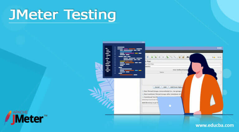 JMeter Testing | What is JMeter testing? | How to use?