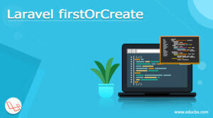 Laravel firstOrCreate | How to work Laravel firstorcreate?
