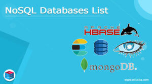 NoSQL Databases List | Introduction and Top NoSQL databases List