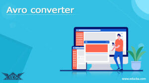Avro converter | How to use avro converter? | Class of avro converter