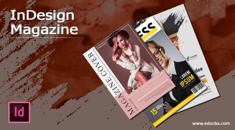 InDesign Magazine | What is InDesign Magazine? | How to design?