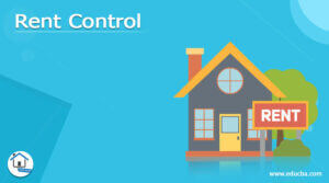 Rent Control | How does Rent Control work with Examples?