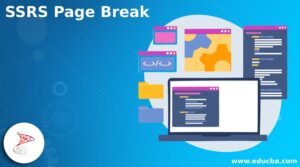 SSRS Page Break | How to Add Page SSRS Page Break?