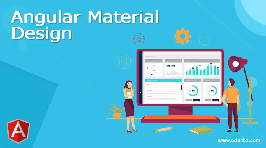 Angular Material Design How To Use Angular Material Design 