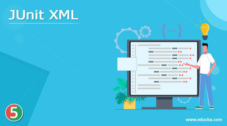 Junit Xml What Is Junit Xml How To Use With Examples