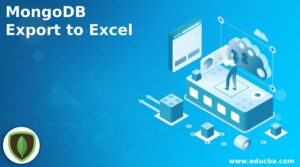 MongoDB Export to Excel | How to Export Data to Excels in MongoDB?