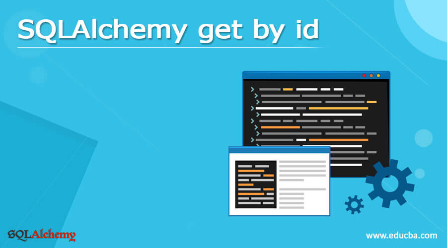 SQLAlchemy Get By Id How To Use SQLAlchemy Get By Id 