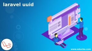 laravel uuid | How to Create Laravel Application in detail?