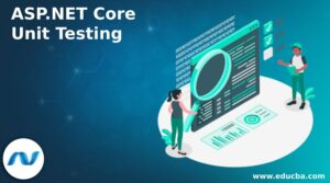 ASP.NET Core Unit Testing | Quick Galance on ASP.NET Core Unit Testing